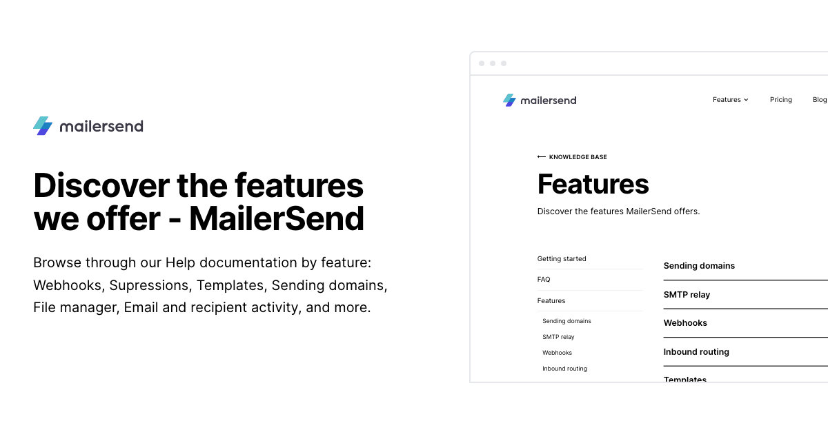 Discover the Features we Offer - MailerSend